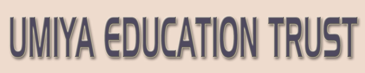 Umiya Education Trust In Gujarat - College Courses List